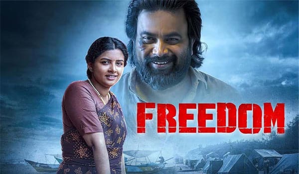 ப்ரீடம் வெளியீடு ஒரு வாரம் தள்ளி வைப்பு? - Freedom release postponed by ...